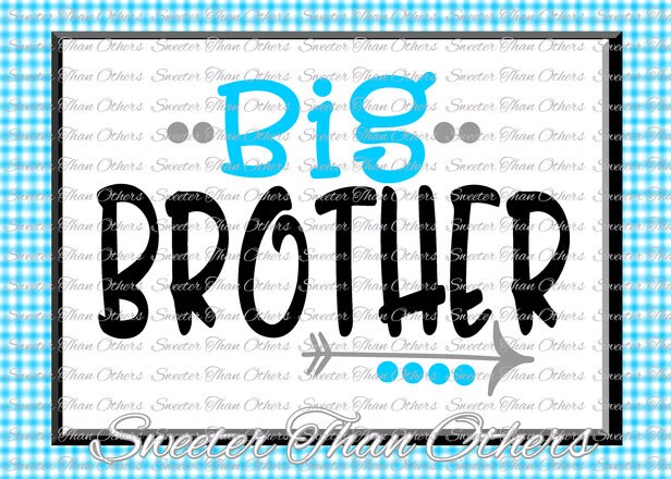 Brothers Svg Big Brother Svg Family Svg Dxf Silhouette - Etsy
