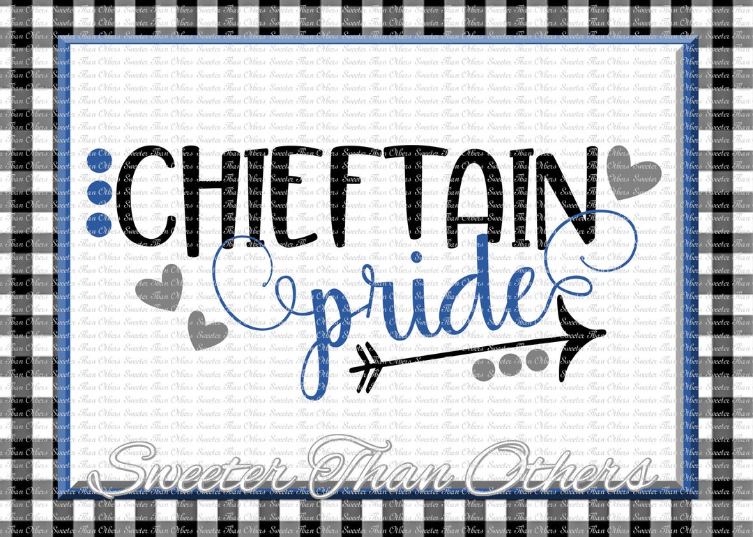 Chieftain Pride Svg, Football Chieftain, Baseball Chieftain, Basketball ...