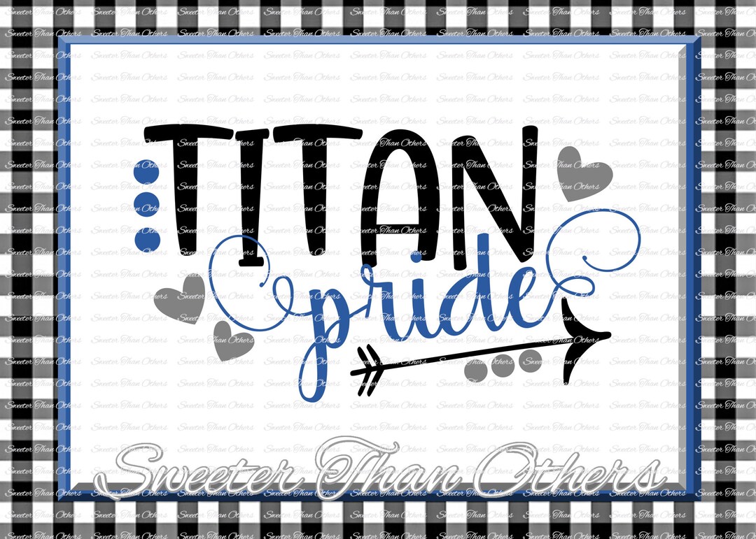 Titan Pride Svg, Football Titan, Baseball Titan, Basketball Titan ...