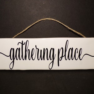 Gathering Place Sign Tile Sign Ceramic Wall Sign Farmhouse - Etsy