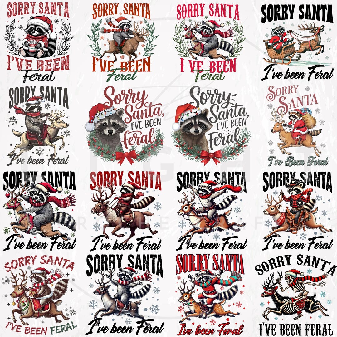 Sorry Santa I've Been Feral Png, Funny Raccoon With Santa Claus Hat Png ...