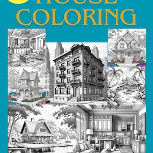 House Coloring Book | Adult Coloring Book | Architectural Coloring ...