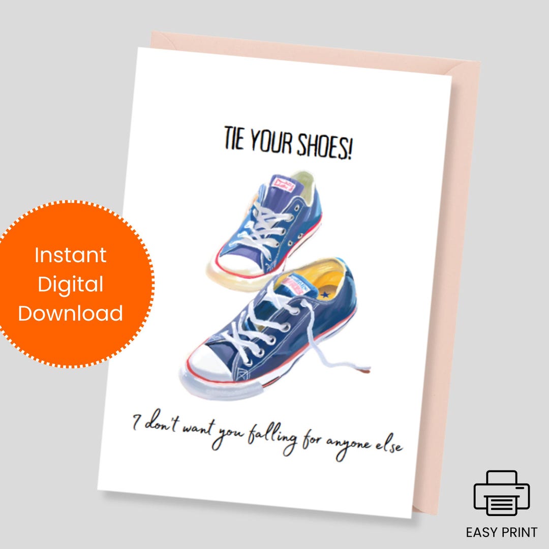 Tie Your Shoes Pickup Line Card, Printable Card, Rizz Card, Valentine ...