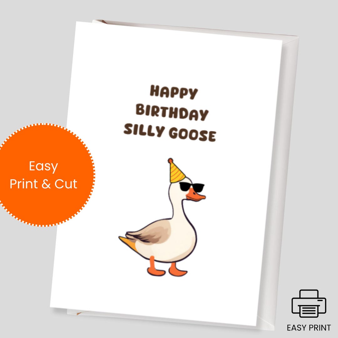 Silly Goose Birthday Card Printable | Funny Punny Birthday Digital Card ...
