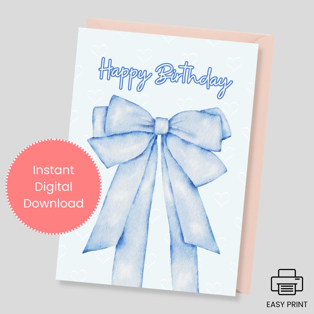 PRINTABLE Coquette Blue Bow Birthday Card | Blue Ribbon | Instant ...