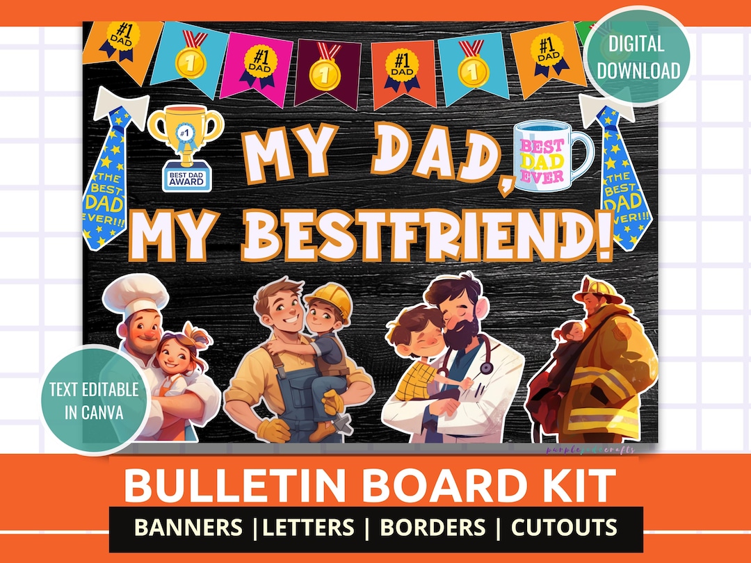 Father's Day Bulletin Board Decor - My Dad, My Best Friend DIY Kit DIY ...