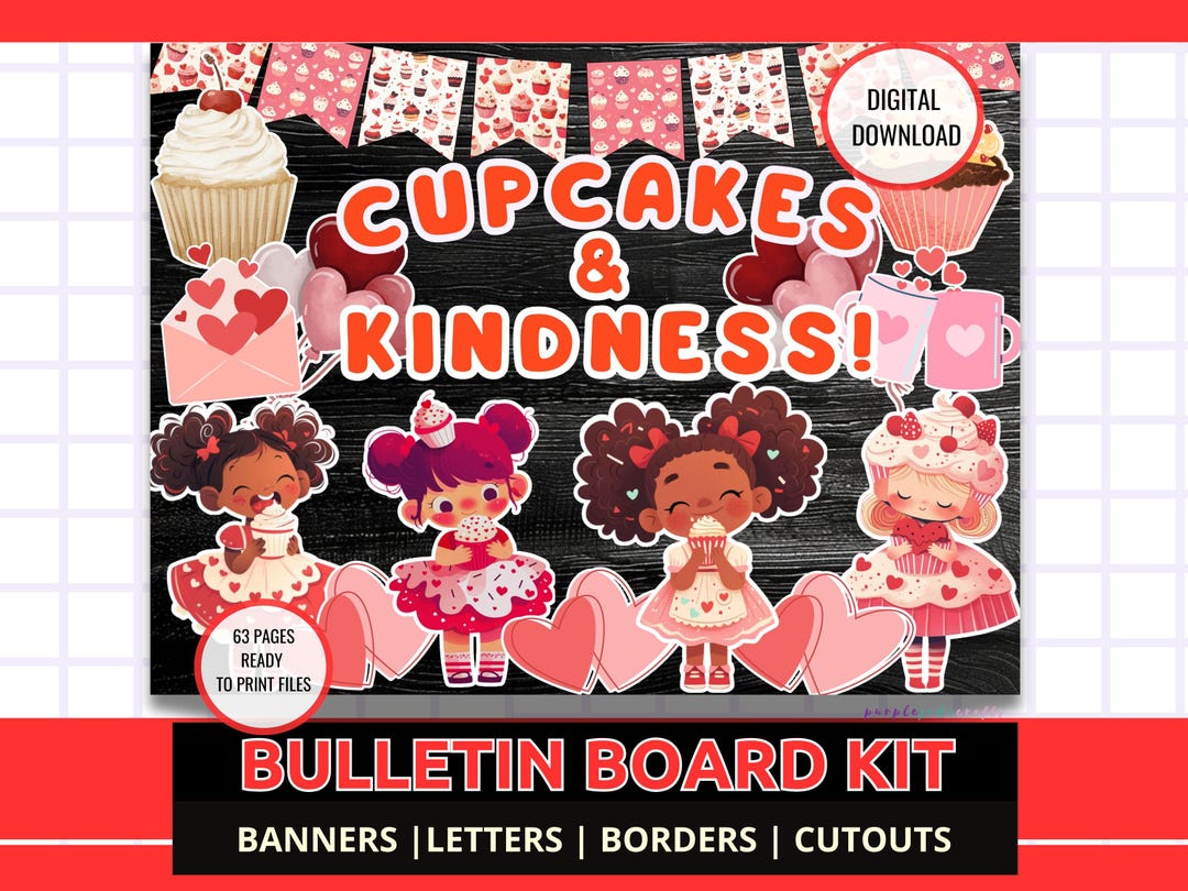 Valentine's Day Classroom Decor Bulletin Board Kit, Cupcakes & Kindness ...