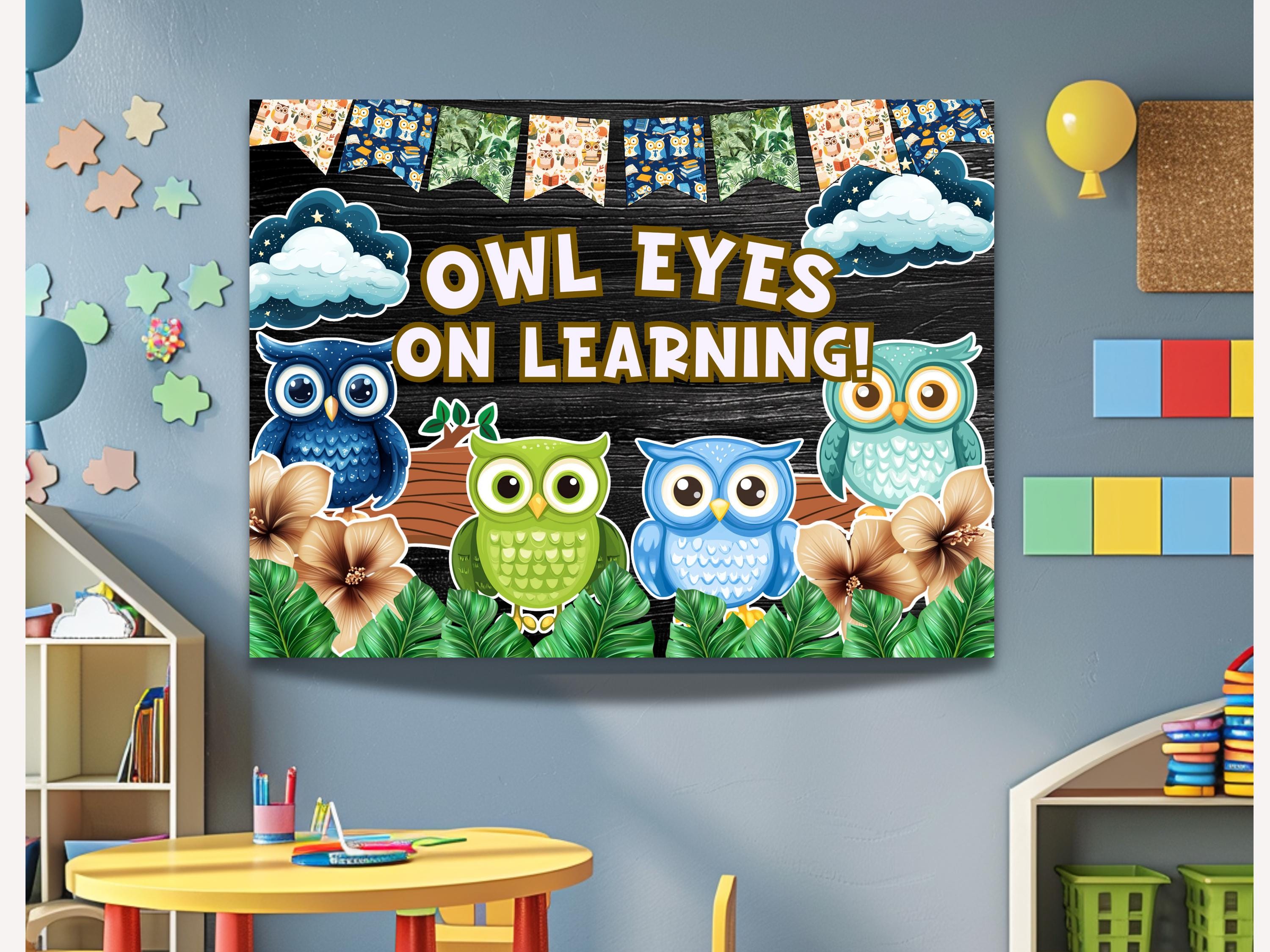 Owl Bulletin Board Kit Printable, Owl Eyes on Learning Classroom Decor ...