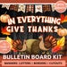 Gratitude Bulletin Board Kit Thanksgiving Season November Bulletin ...