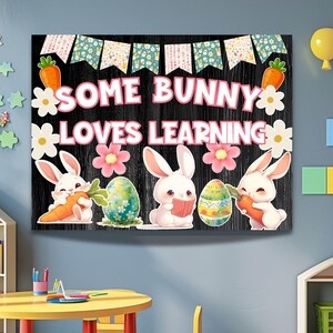 Spring Easter Bunny Bulletin Board Kit for Classroom | Printable Easter ...