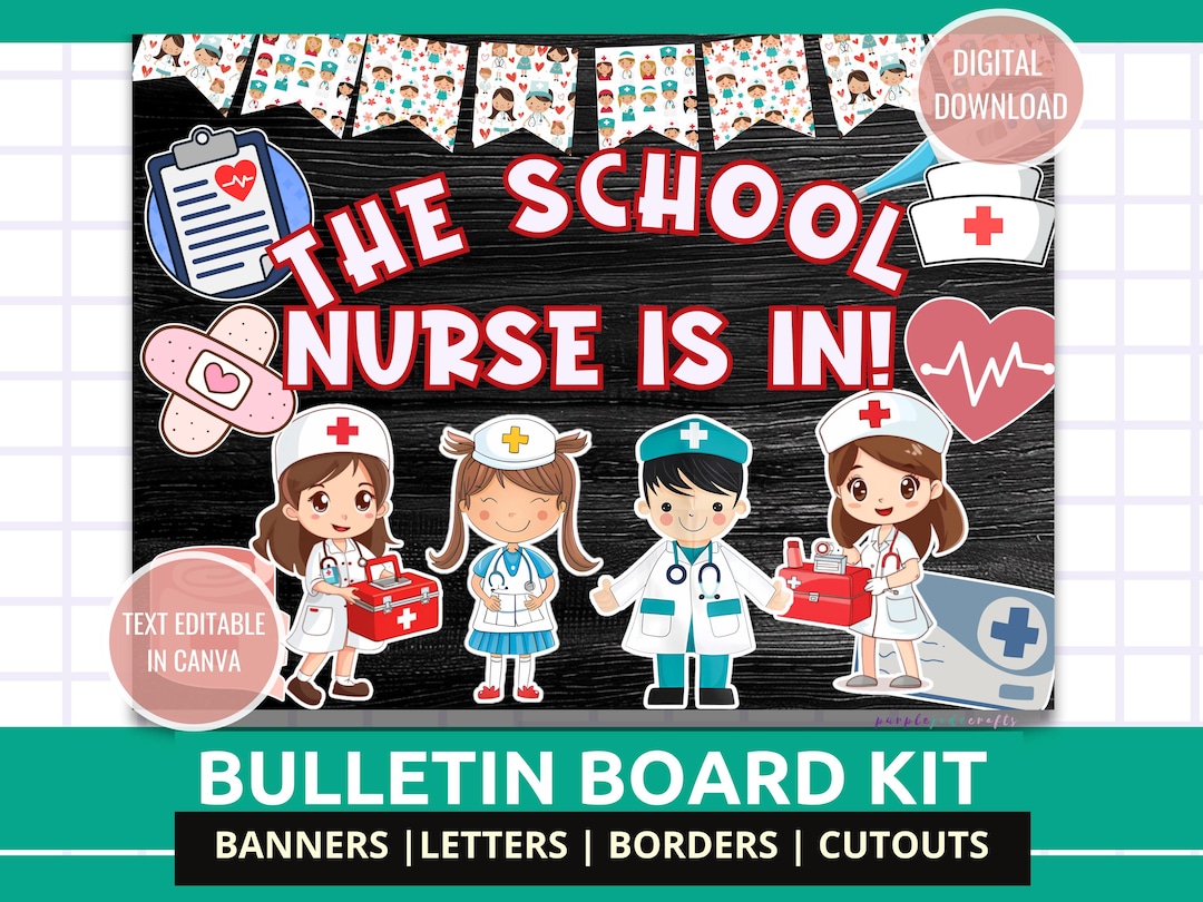 School Nurse is in Bulletin Board Classroom Health Decor School Health ...