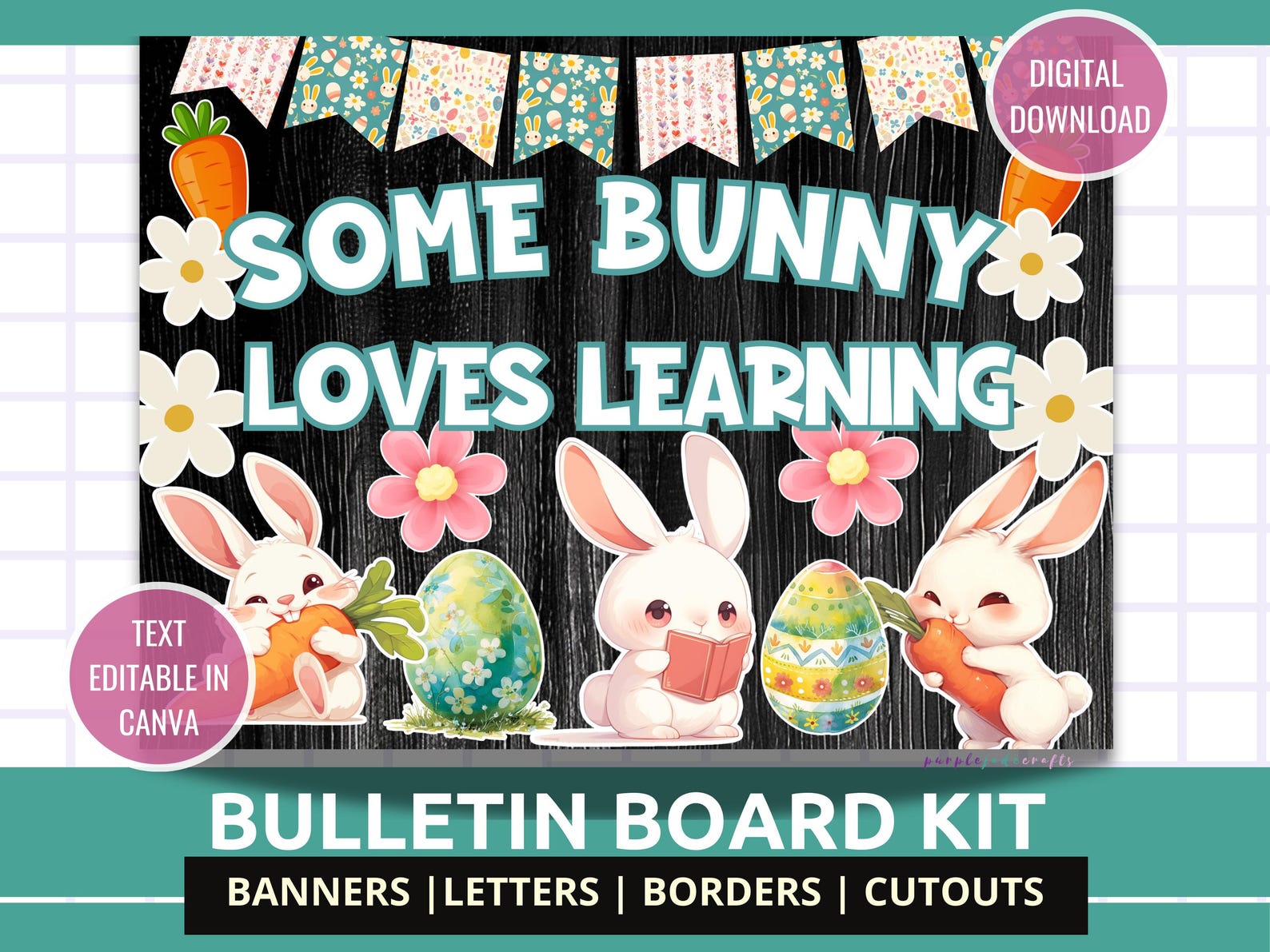 Easter Bunny Classroom Bulletin Board Kit: Spring Decor (digital ...