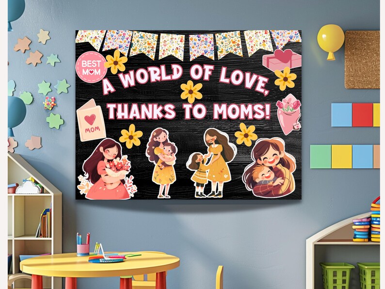 Mother's Day Bulletin Board Kit Thanks to Moms Theme Moms Love Theme ...