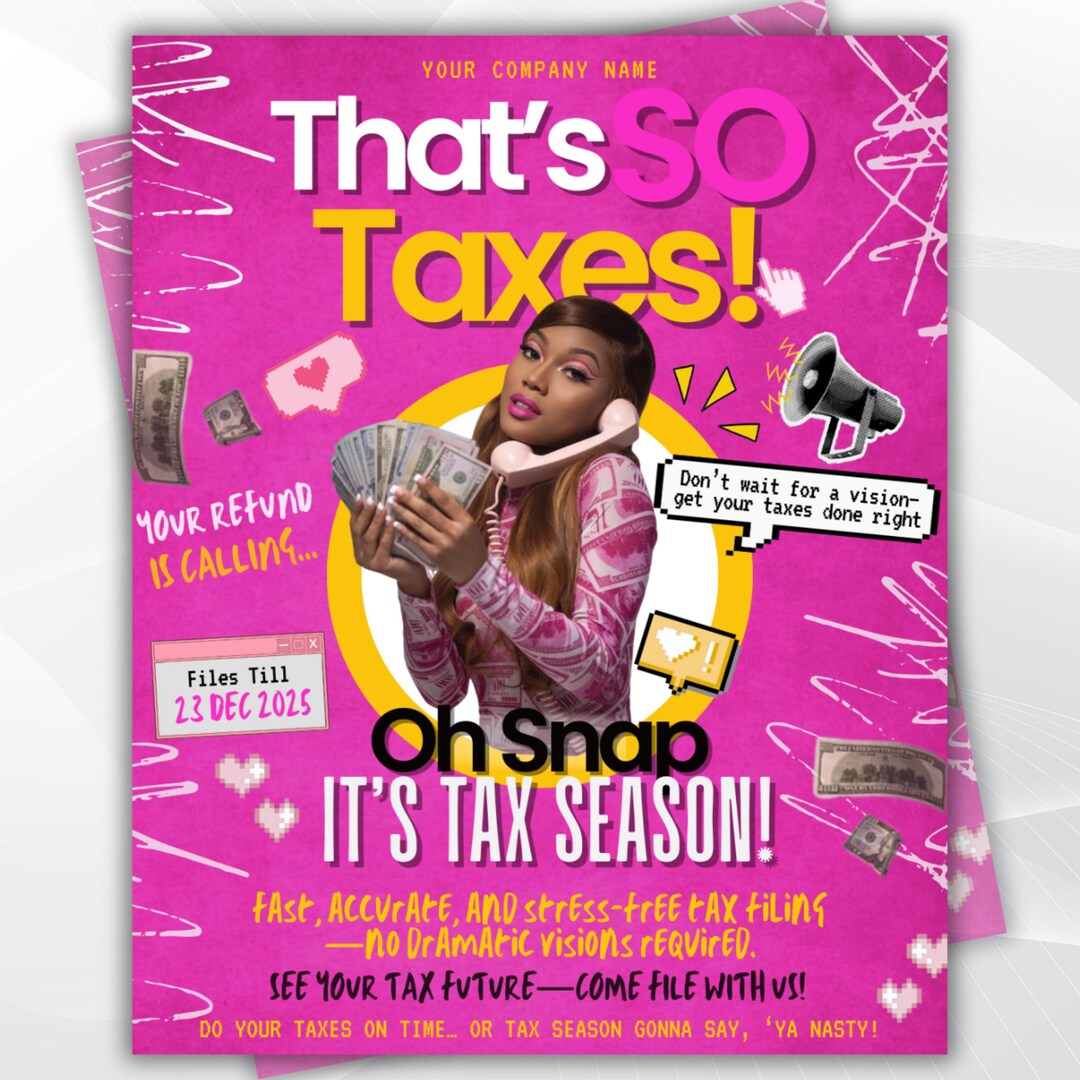 Professional Tax Service Flyer, Editable That's so Tax Flyer, Tax ...