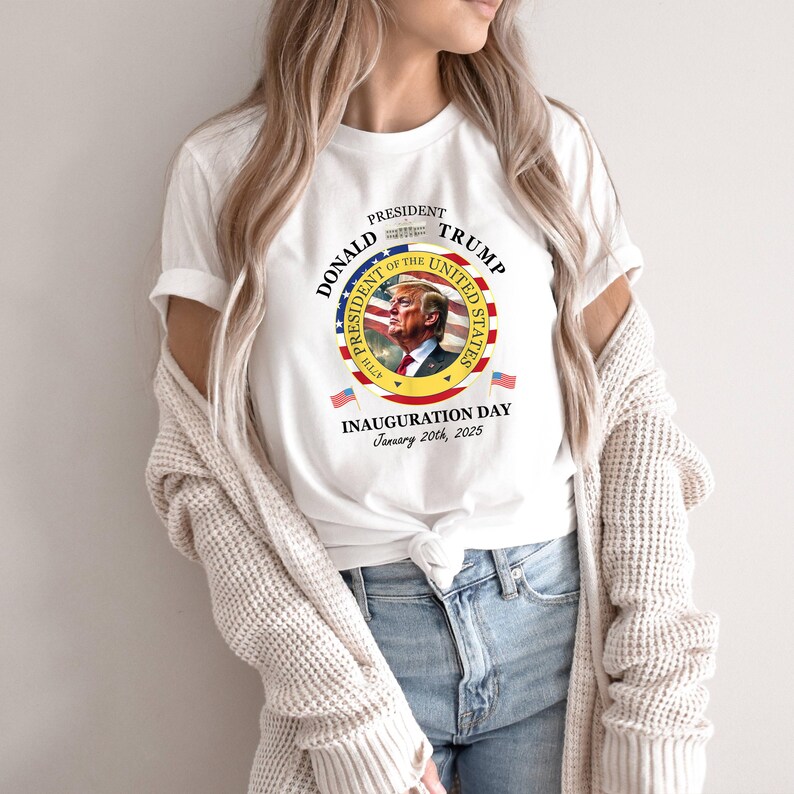 Donald Trump Inauguration Day 2025 Shirt, 47th US President ...
