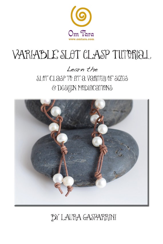 Variable Slot Clasp Tutorial for Leather Jewelry Leather and - Etsy
