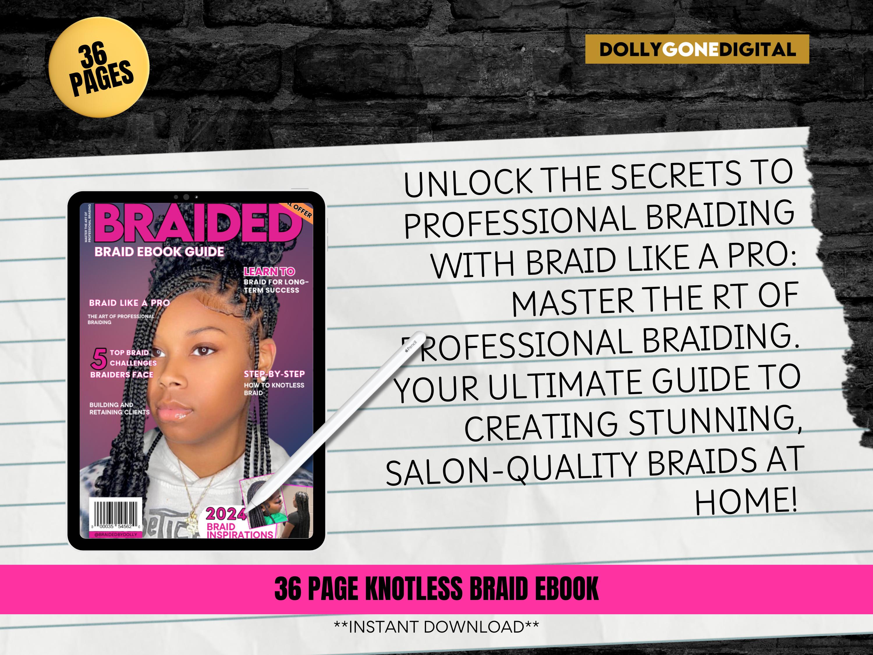 Braid Like a Pro: Master the Art of Professional Braiding Ebook (PDF ...