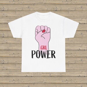 Empowered Women Tee – Girl Power Shirt for Moms - Sisters - Strong ...