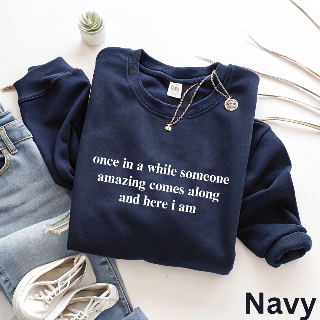 Funny Sweatshirt, Humorous Saying, Sarcastic Quotes Shirt, Funny ...