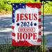 Jesus Our Only Hope Flag, American Jesus Save Flag, Faith Jesus Flag ...