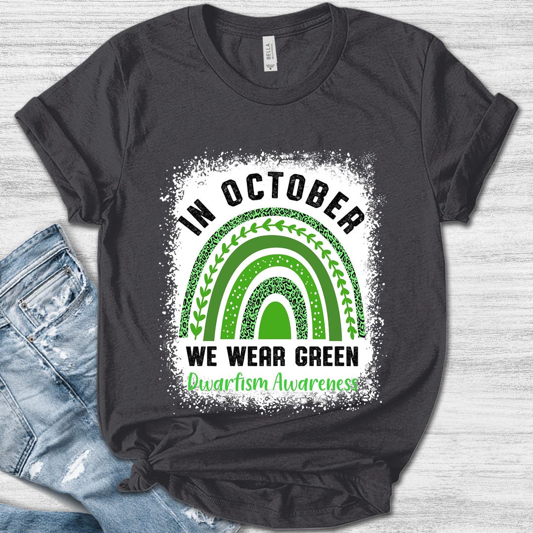 Dwarfism Awareness Shirt/dwarfism Awareness Month Green Ribbon Shirt ...