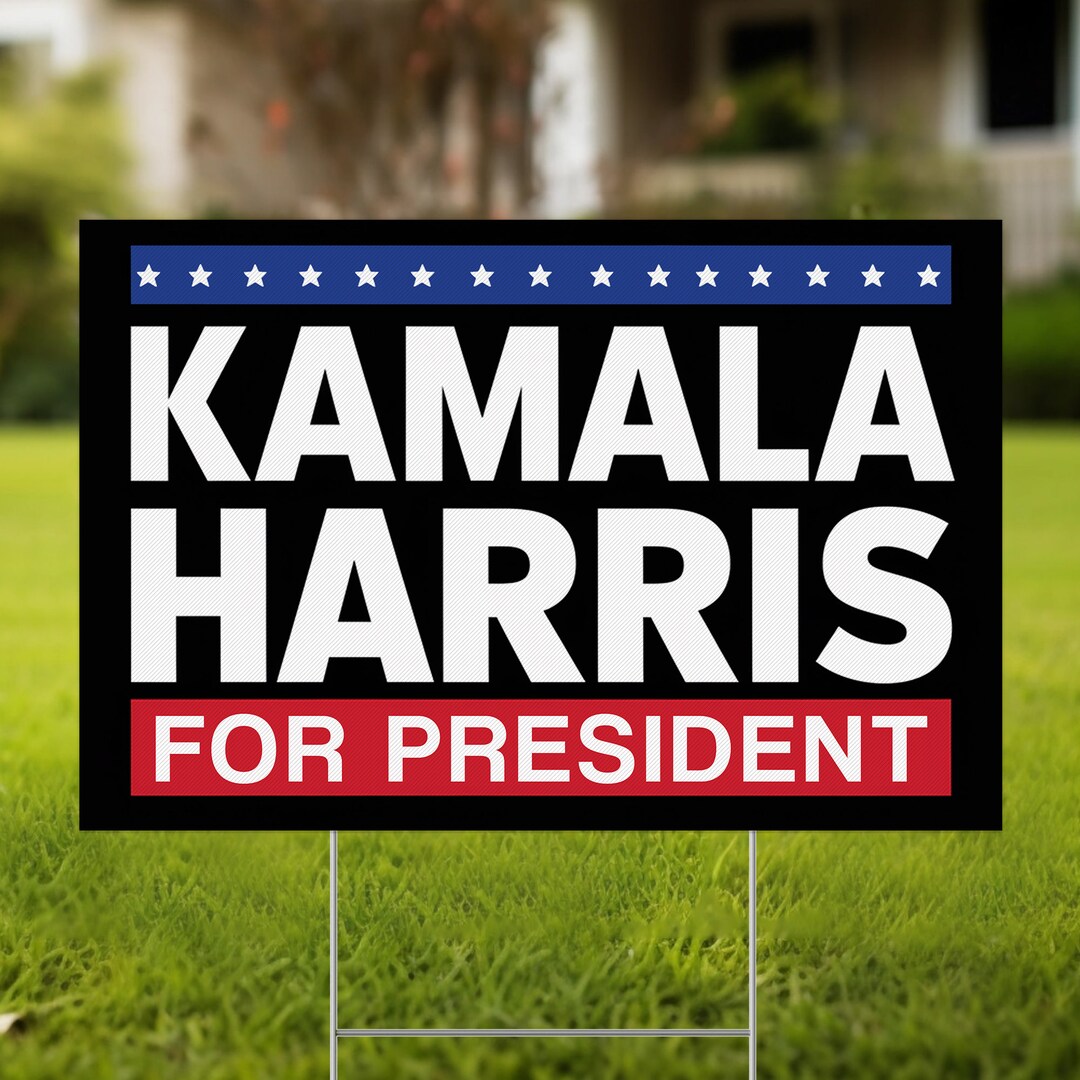 Kamala Harris Let's Finish the Job Yard Sign/president Kamala Harris ...