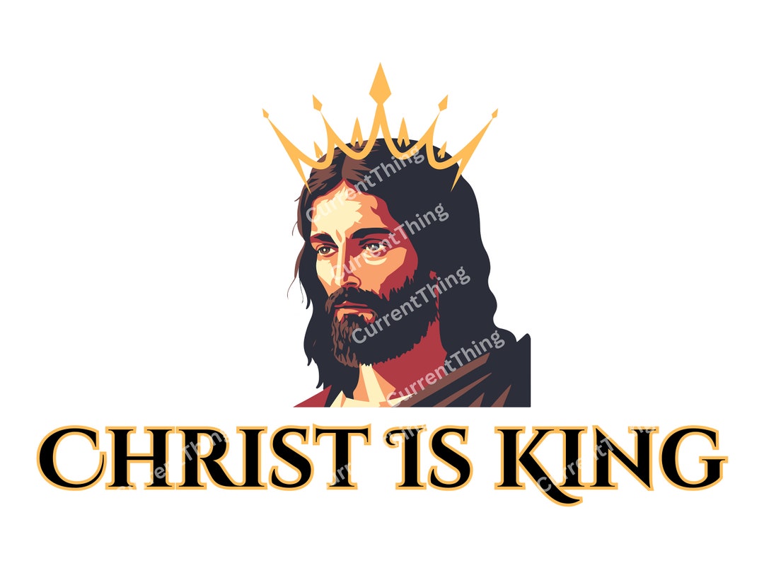 JESUS CHRIST is KING Icon Png, Jesus is King Png, Christ is King ...