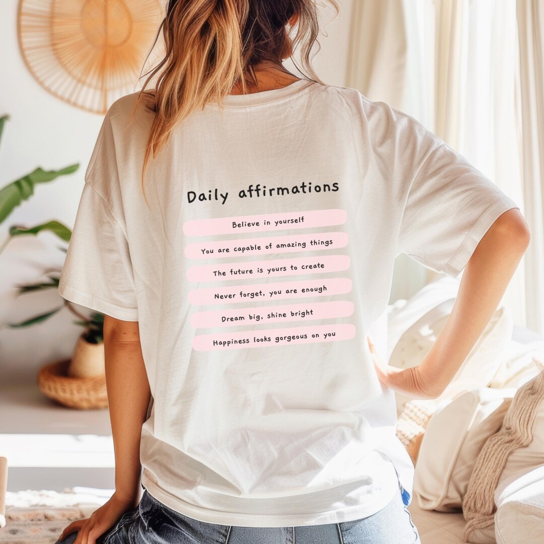 Daily Affirmations T-shirt for Her Trendy T-shirt Inspirational ...