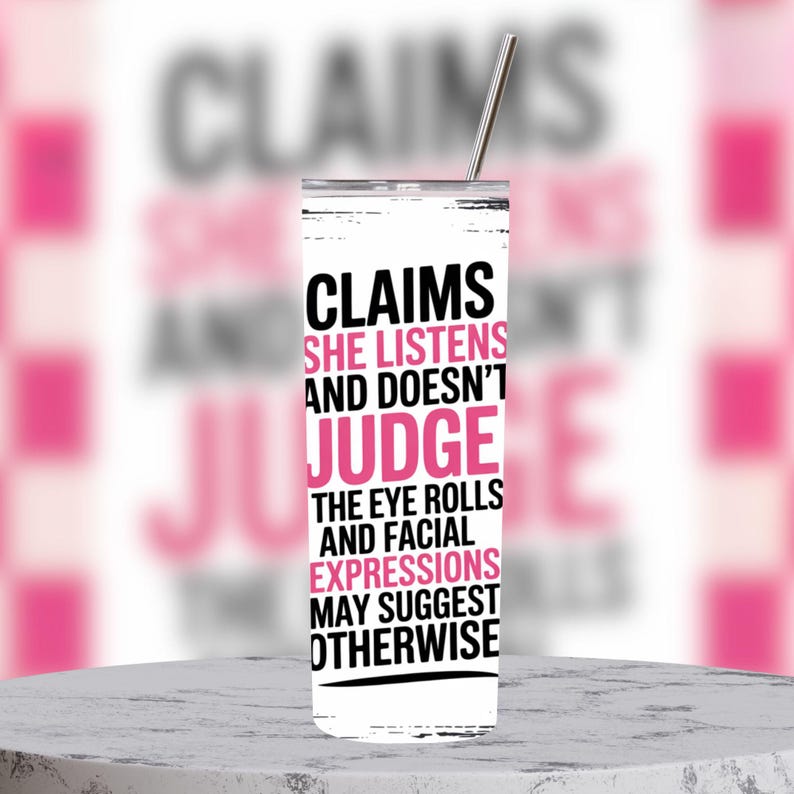 Suspect Claims Funny Sarcastic Mom 20 Oz Skinny Tumbler Sublimation ...