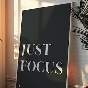 Just Focus Printable Poster, Motivational Wall Art Print, , Modern ...