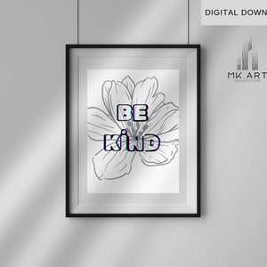 Be Kind Printable Wall Art, Quote Poster, Printable Wall Art, Modern ...