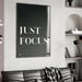 Just Focus Printable Poster, Motivational Wall Art Print, , Modern ...