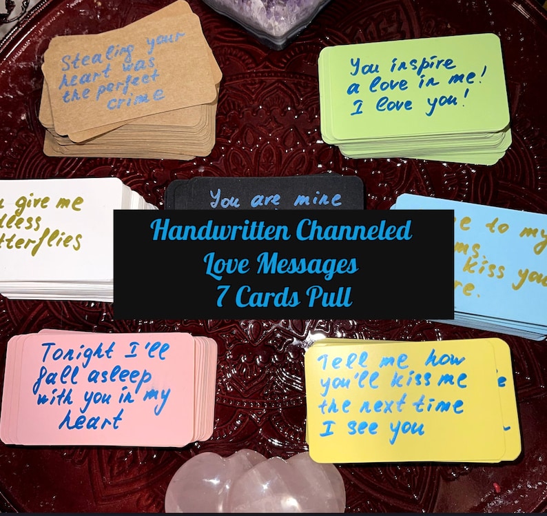 24-hour Handwritten Channeled Love Messages 7 Cards Pull From 350 Love ...