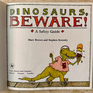 Dinosaurs, Beware! A Safety Guide by Marc Brown: Illustrated Children's ...
