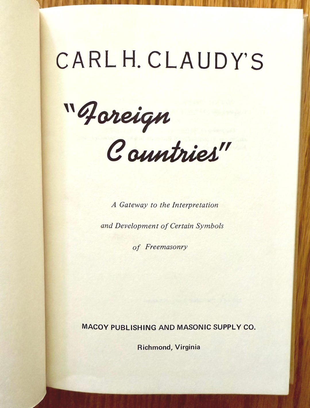 Foreign Countries…symbols of Freemasonry by Carl H. Claudy, Masonic ...