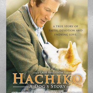 Hachiko Richard Gere Premium Gloss Poster Film Memorabilia Dog Lovers ...