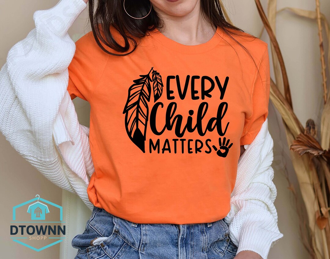 Orange Shirt Day, Every Child Matters T-shirt, Awareness Indigenous ...