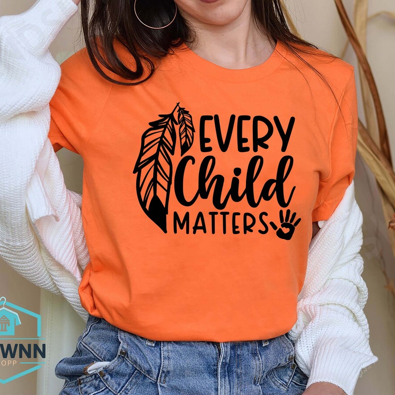 Every Child Matters Shirt - Etsy