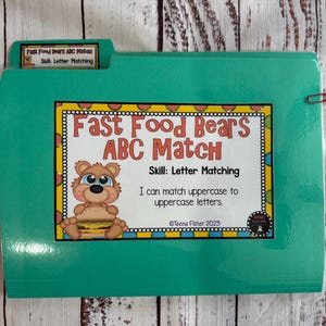 Fast Food Bears Uppercase to Uppercase ABC Matching File Folder Game ...