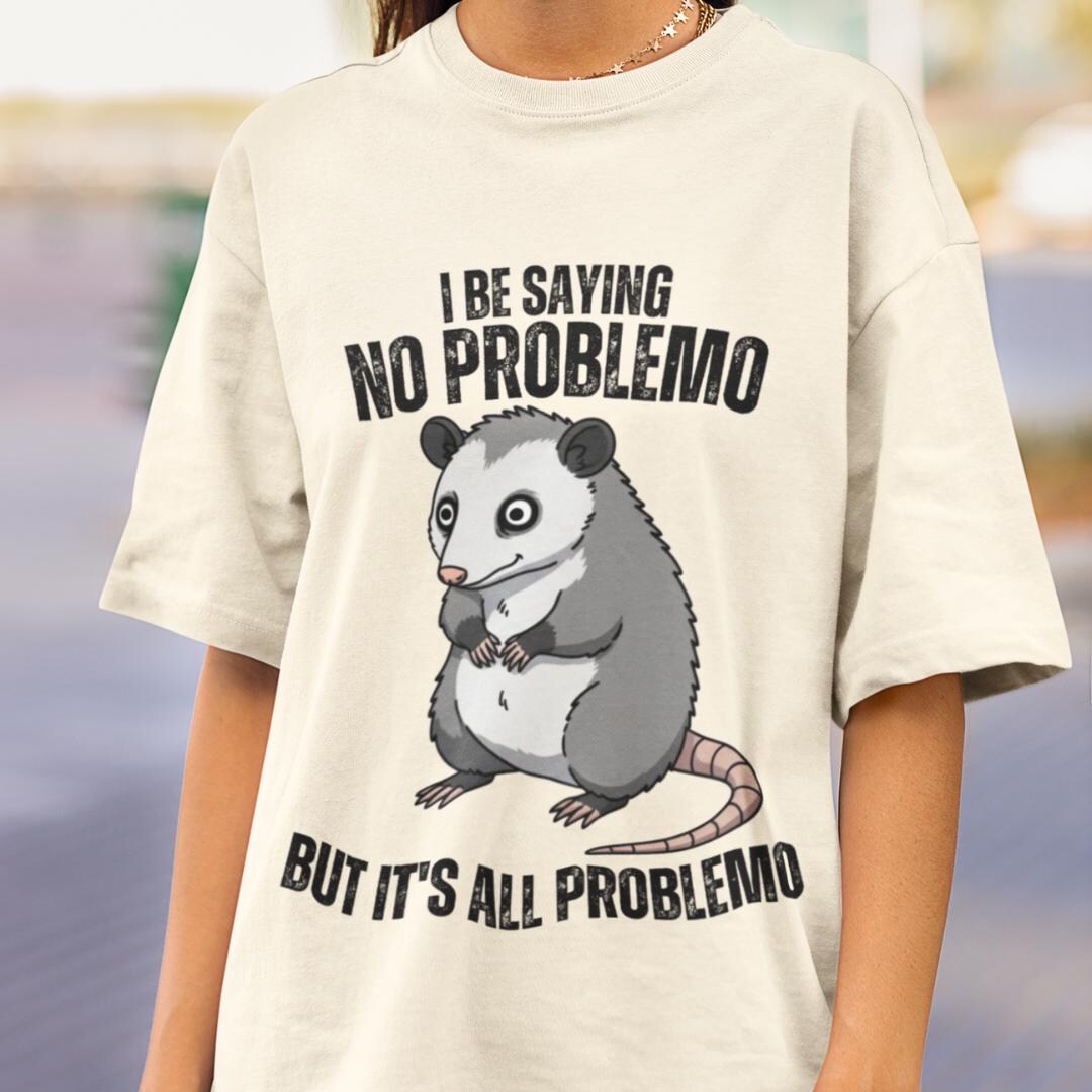 Funny Opossum Meme Shirt, Sarcastic Quote - Etsy
