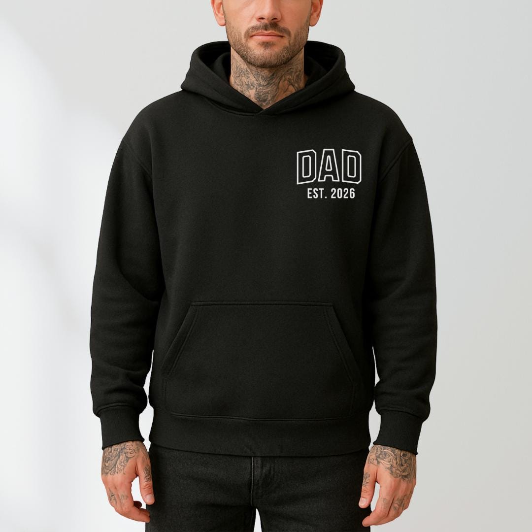 CUSTOM Dad Hoodie, Dad Est 2026 Hoodie, Custom Dad Sweater, Pregnancy ...