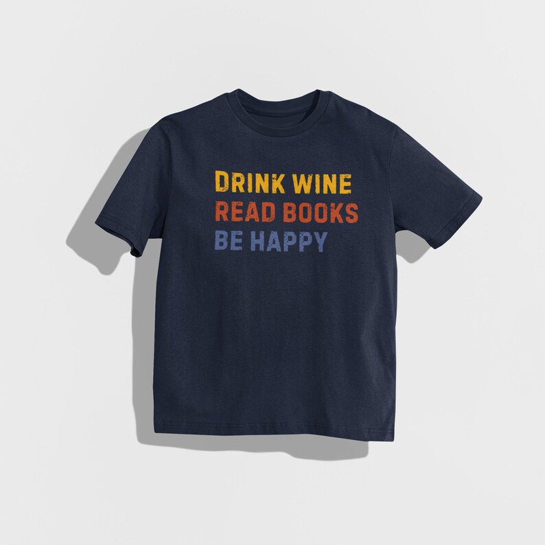 Camiseta para beber vino, leer libros y ser feliz, para amantes del ...