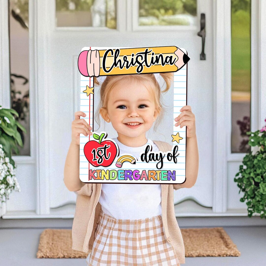 Back to School Gift, Custom Photo School Frame Prop, First Day Sign ...