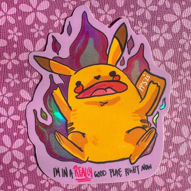 Burning Pikachu Meme Holographic Sticker | I’m in a REALLY Good Place ...