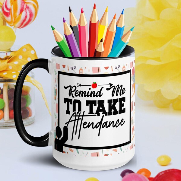 Ready to Teach and Inspire Mug With Color Inside, Inspirational Teacher ...
