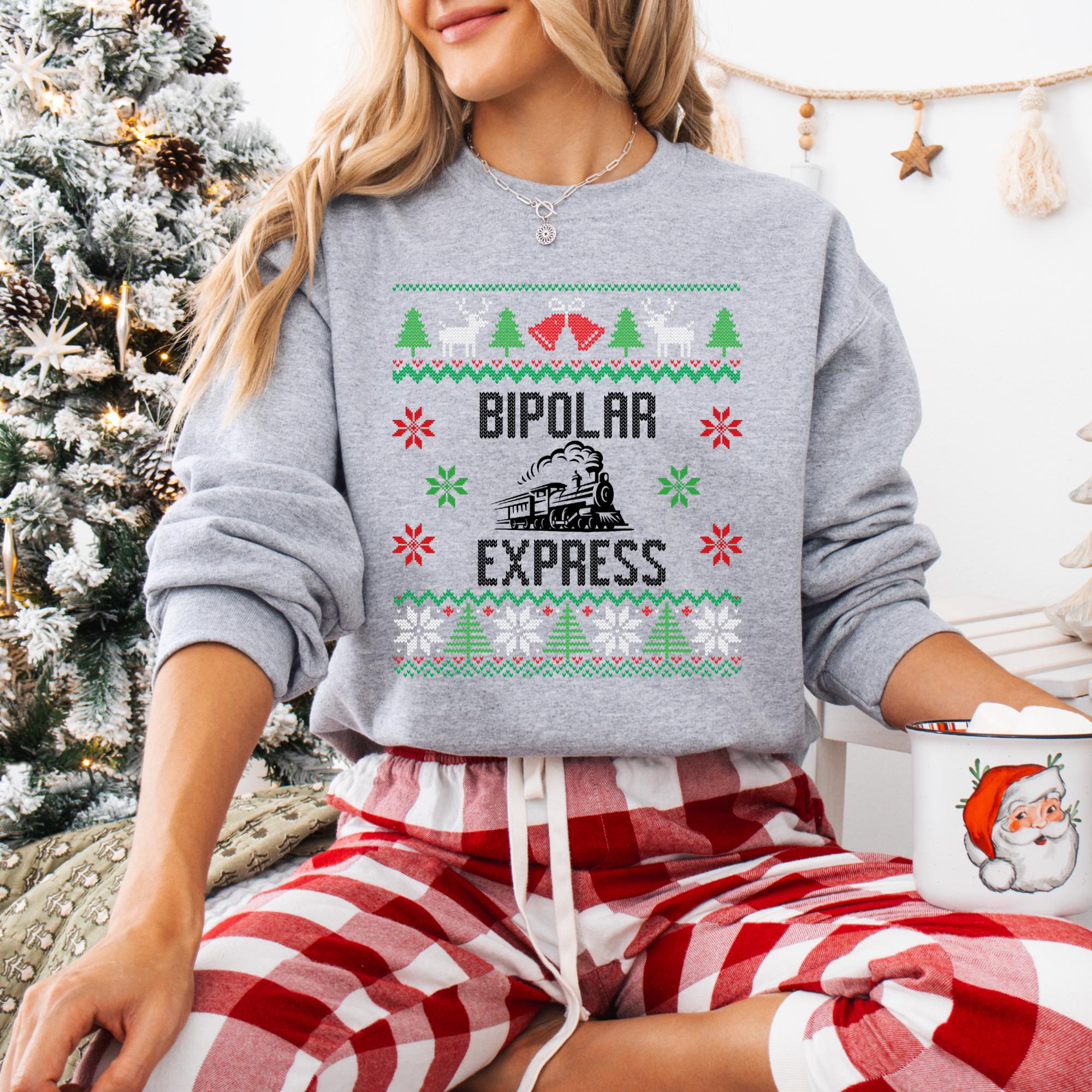 Bipolar Express Ugly Christmas Sweatshirt, Mental Health Awareness ...