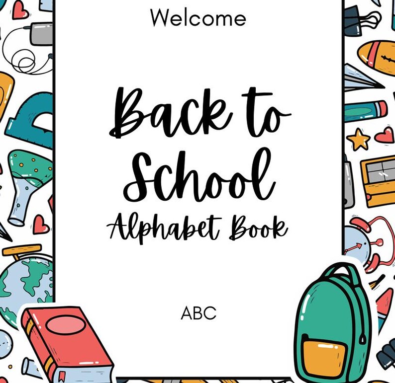 Alphabet Book, Back to School, Letters A-Z, Elementary, Simple and ...