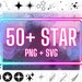 50+ Star PNG SVG Bundle, Digital Download, Instant Download, Stars ...