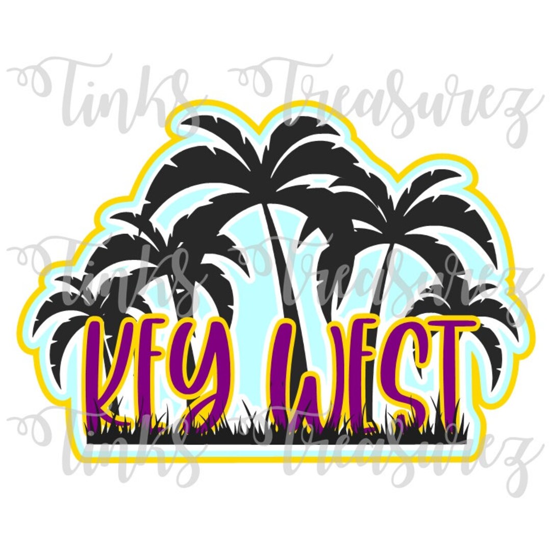 SVG Digital File, Key West Svg, Palm Trees Svg, Island PNG, Honeymoon ...