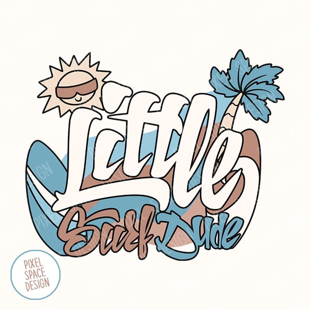 Little Surf Dude PNG, Little Surfer Png, Boy Sublimation Digital Design ...